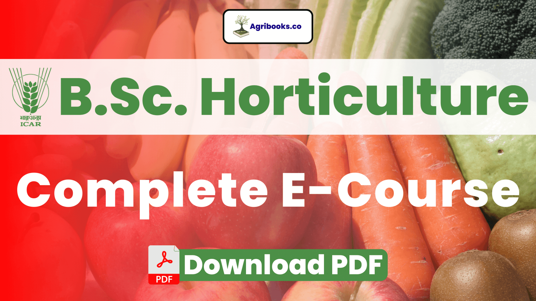 ICAR e-Course B.Sc. Agriculture PDF Notes Download - Agri Books