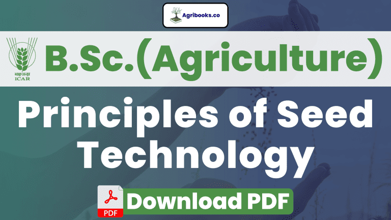 Principles of Seed Technology ICAR E-Course PDF Download - Agri Books
