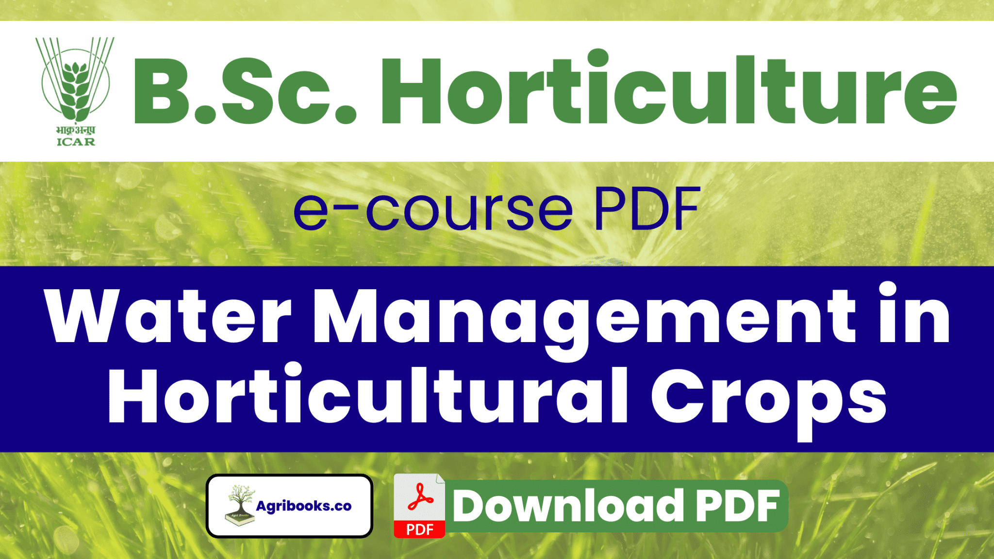 Fundamentals of Horticulture BSc Horticulture PDF Notes - Agri Books