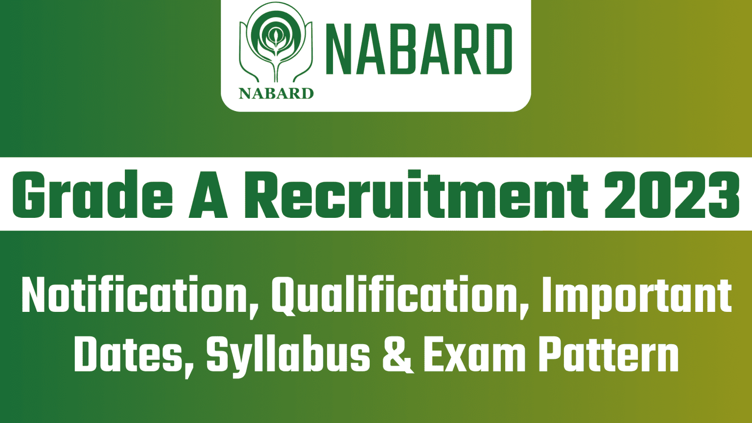 NABARD Grade A Notification 2023 for 150 Posts - Agri Books