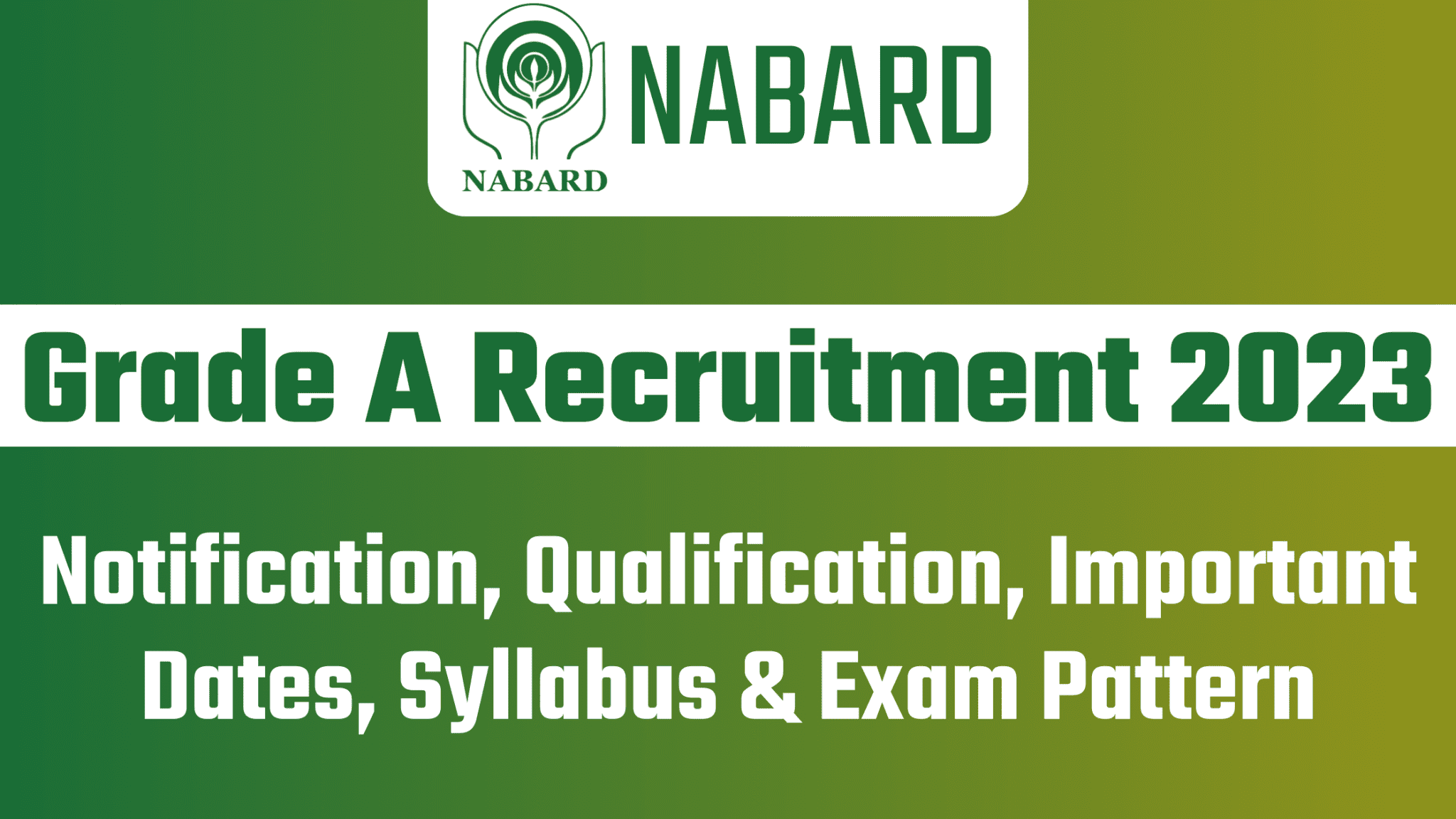 NABARD Grade A Notification 2023 for 150 Posts - Agri Books