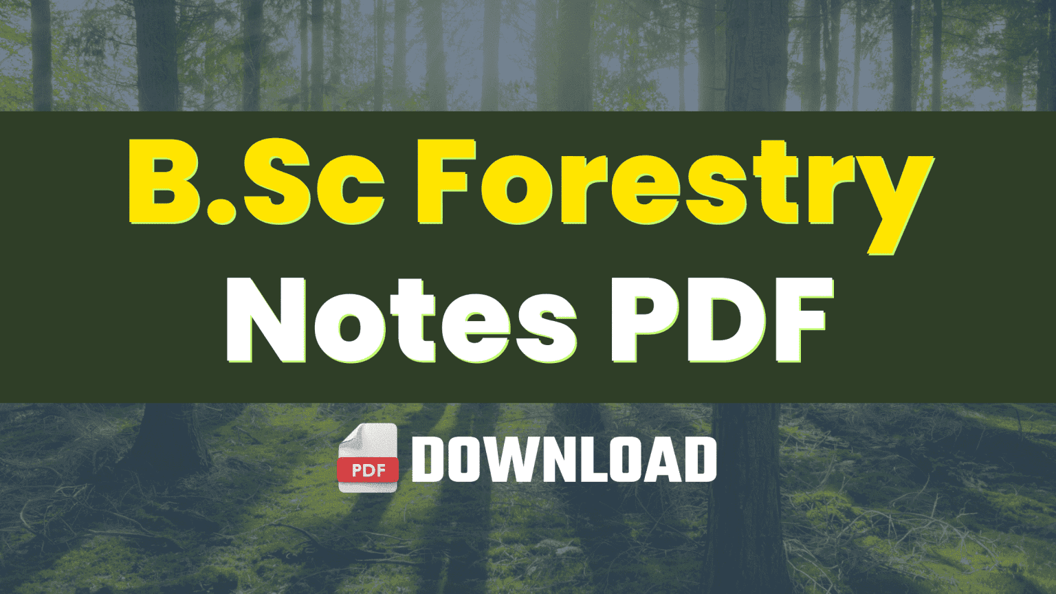 Forestry Notes PDF for B.Sc. Forestry - Agri Books
